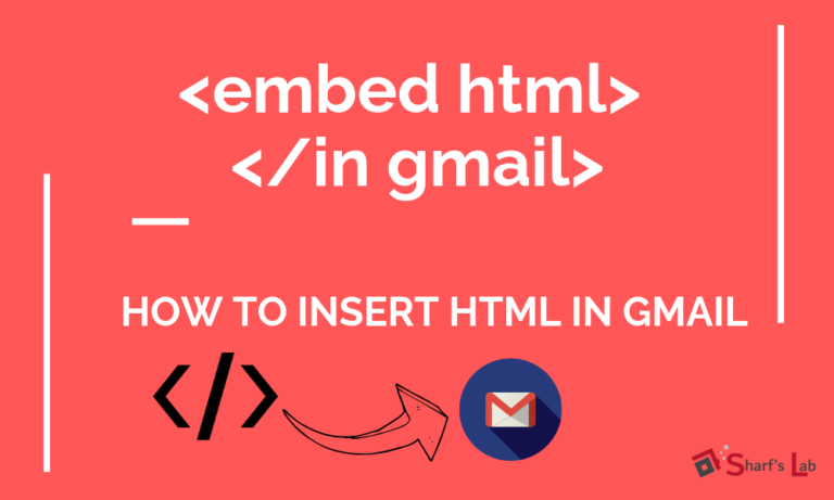 How To Insert HTML In Gmail